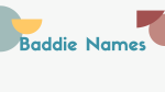 Baddie Names: Powerful & Trendy Nickname Ideas for a Bold Persona ...