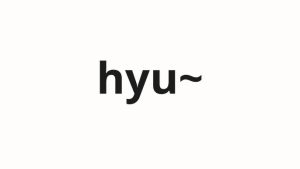 HYU Meaning in Text Messages: Simple Definition & Usage