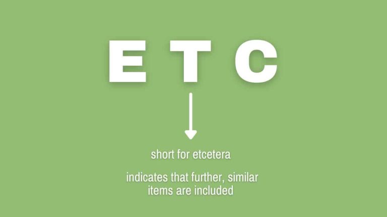 Etc Meaning in Text: Definition, Usage & Examples Explained
