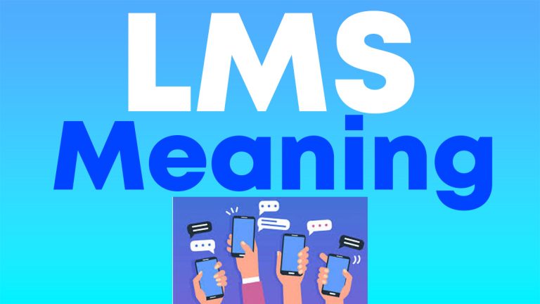 LMS Meaning in Text: What It Stands For & How to Use It