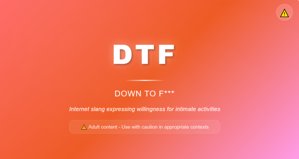 DTF Meaning in Text: What Does DTF Stand for in Messaging?