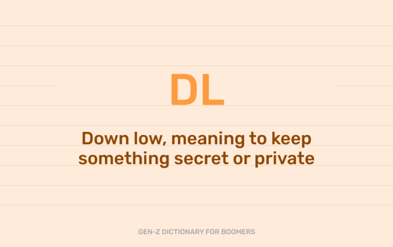 DL Meaning in Text, Tiktok: Definition, Uses & Examples