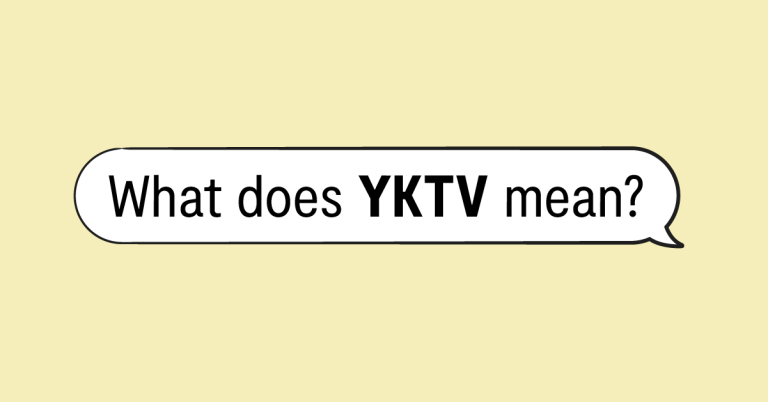 YKTV Meaning in Text: Definition and How to Use this Slang?