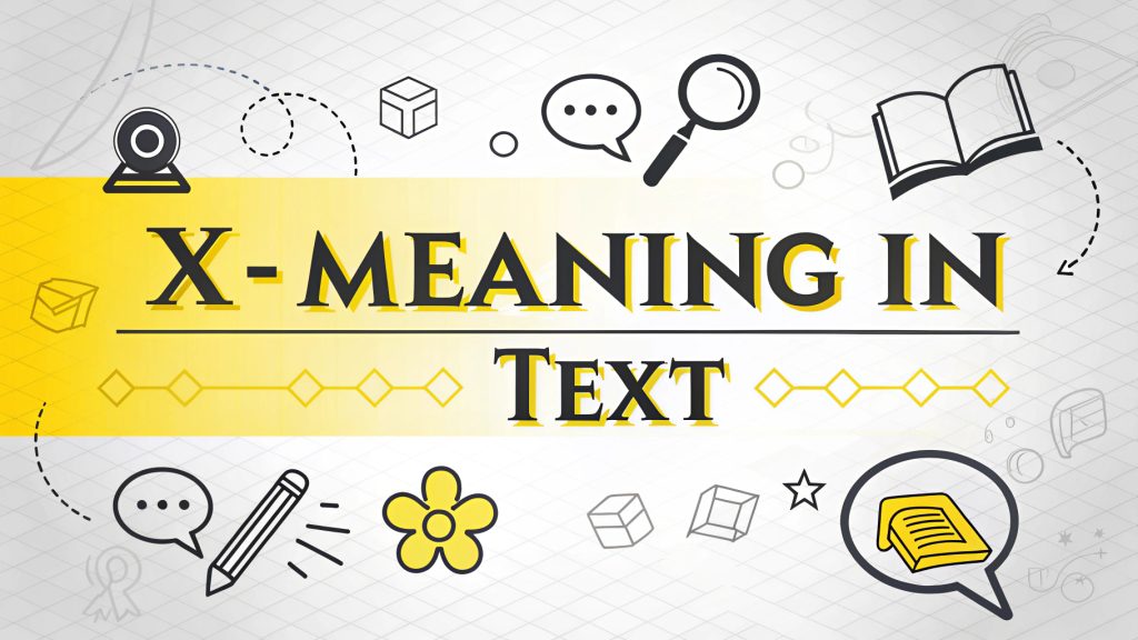 X Meaning in Text: Unveil the Affectionate Power of a Single Letter in ...
